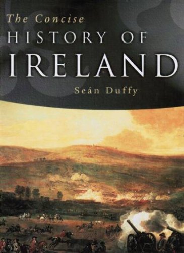 The Concise History of Ireland: Duffy, Sean: 9780717130559: Amazon.com ...