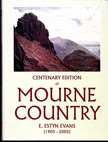 Mourne Country: Amazon.co.uk: Evans, Estyn: 9780852211441: Books