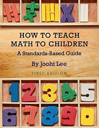 Amazon.com: How to Teach Math to Children: A Standards-Based Guide ...