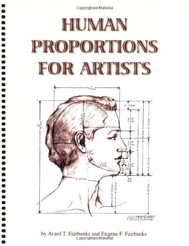 Human Proportions for Artists: Fairbanks, Avard T., Fairbanks, Eugene F ...