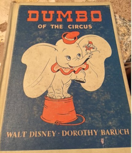 Walt Disney's Dumbo of the Circus: Baruch, Dorothy Walter ( Retold By ...