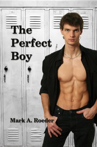 The Perfect Boy eBook : Roeder, Mark A.: Amazon.co.uk: Kindle Store