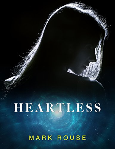 Heartless (Soulless/Heartless... Book 2) eBook : Rouse, Mark: Amazon.in ...