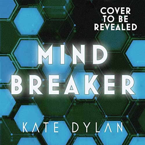 Amazon.com: Mindbreaker (Audible Audio Edition): Kate Dylan, Hodder ...