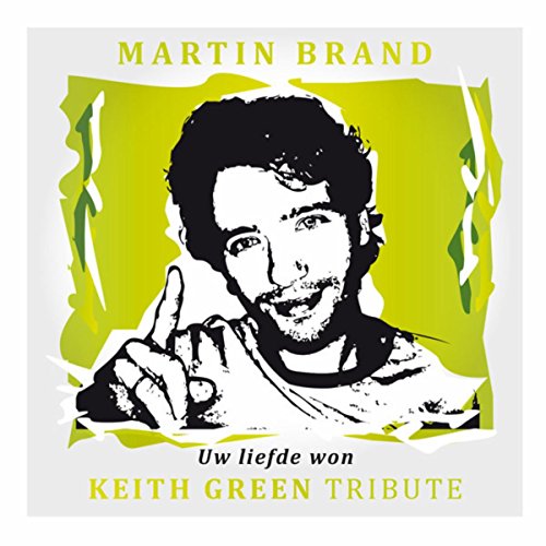 Amazon Music - Martin BrandのUw Liefde Won - Amazon.co.jp