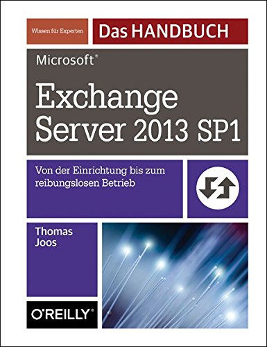 Amazon.com: Microsoft Exchange Server 2013 SP1 - Das Handbuch (German ...