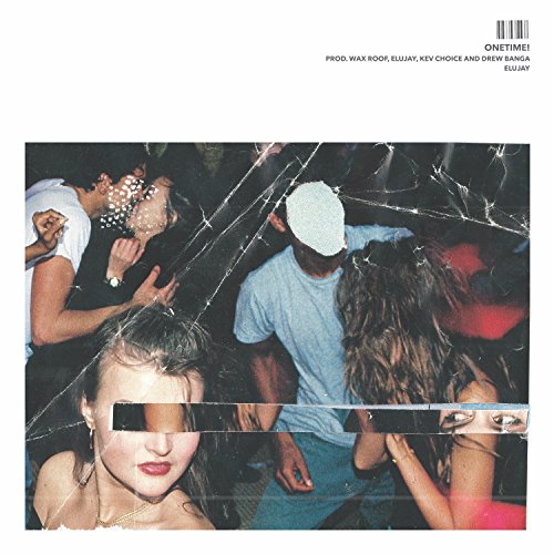 Amazon.co.jp: Onetime! [Explicit] : Elujay: Digital Music