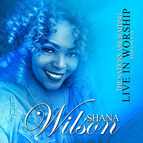 The Nations Are Waiting by shana wilson on Amazon Music - Amazon.co.uk