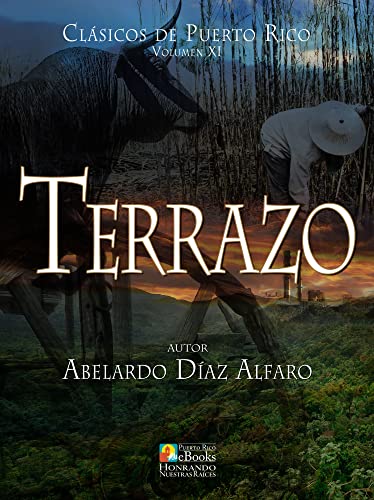 Amazon.com: Terrazo (Spanish Edition) eBook : Díaz Alfaro, Abelardo ...