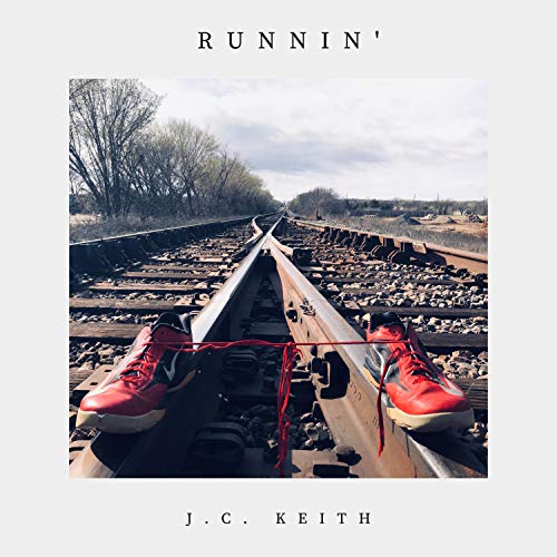 Play Runnin' by J.C. Keith on Amazon Music