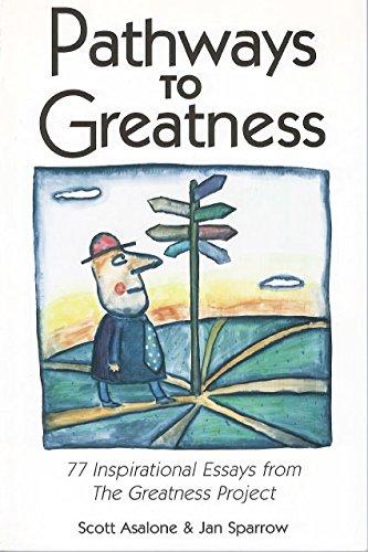 Pathways to Greatness: Scott Asalone, Jan Sparrow: 9780967321240 ...
