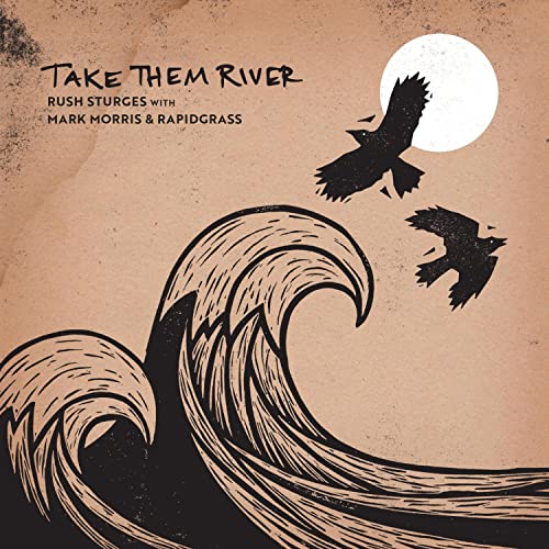 Amazon.co.jp: Take Them River : Rush Sturges: Digital Music