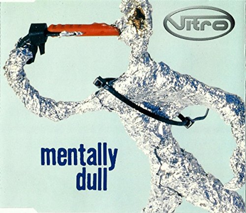 Vitro - Vitro - Mentally Dull - [CDS] - Amazon.com Music