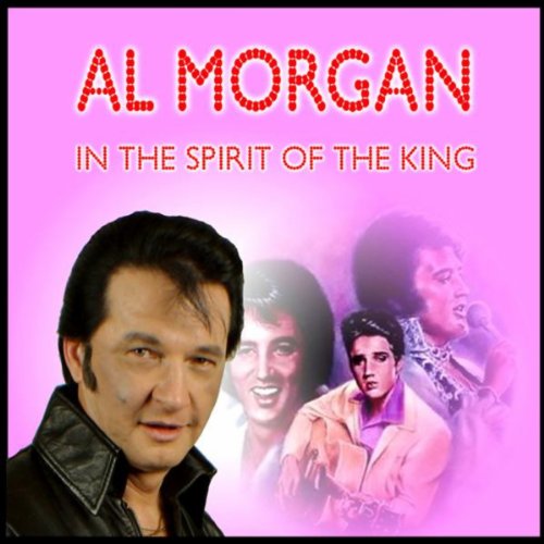 Amazon.com: In The Spirit Of The King : Al Morgan: Digital Music