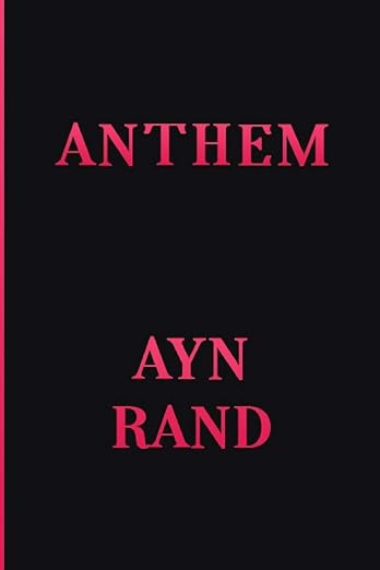 Anthem: Rand, Ayn: 9781503250703: Amazon.com: Books
