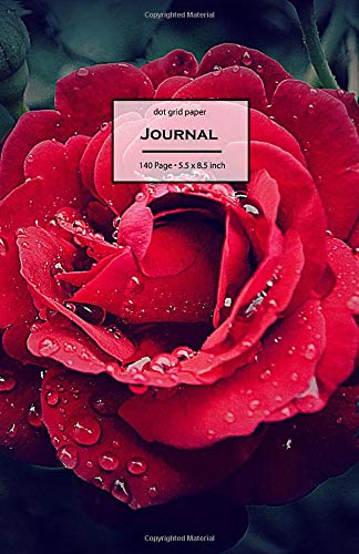 Dot Grid Journal: Red Rose - Bullet Journal - 5.5 x 8.5 inch - 140 ...
