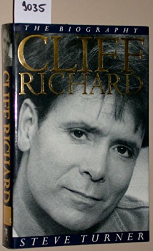 Cliff Richard The Biography: Turner. Steve.: 9780732405342: Amazon.com ...