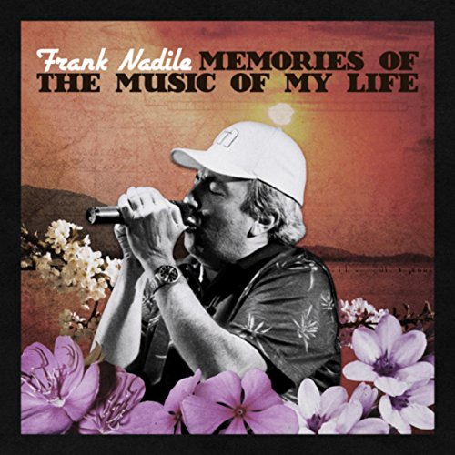 Amazon.com: Memories of the Music of My Life : Frank Nadile: Digital Music