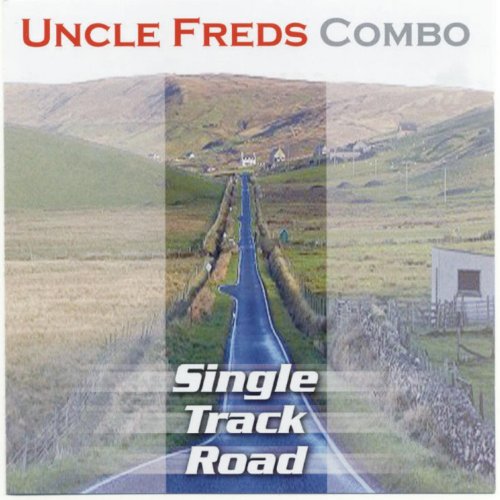 Amazon.com: Single Track Road : Uncle Freds Combo: Digital Music