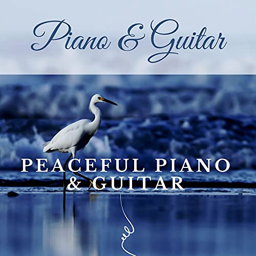Play Relaxing Music with Beautiful Nature - Peaceful Piano & Guitar by ...