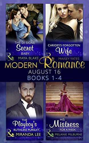 Modern Romance August 2016 Books 1-4 eBook : Blake, Maya, Yates, Maisey ...