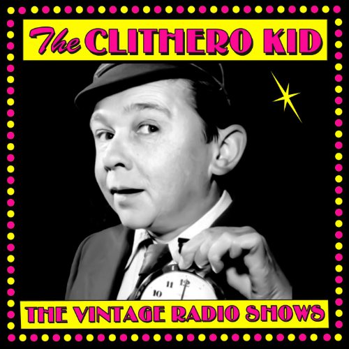 Play The Vintage Radio Shows by The Clitheroe Kid on Amazon Music