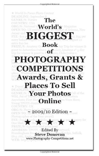 The World's Biggest Book of Photography Competitions, Awards, Grants ...