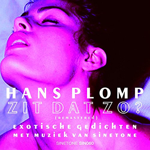 Play Zit Dat Zo? by Hans Plomp & Sinetone on Amazon Music
