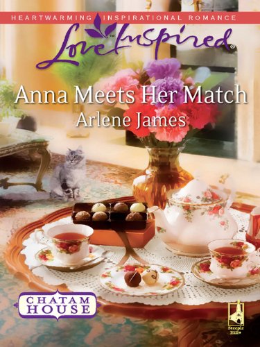 Anna Meets Her Match (Chatam House Book 1) - Kindle edition by James ...