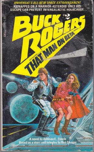 That Man on Beta: Addison E. Steele: 9780440109488: Amazon.com: Books