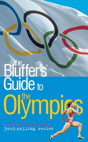 The Bluffer's Guide to the Olympics (Bluffer's Guides): Gregson, Keith ...