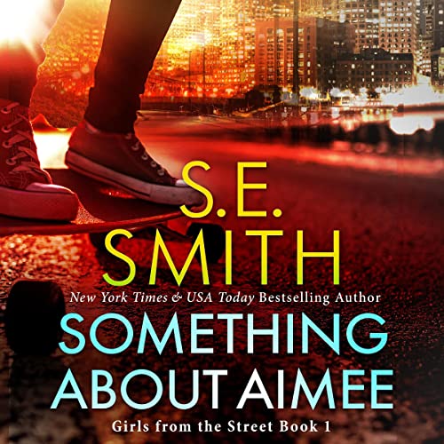 Amazon.com: Something About Aimee: Girls from the Street, Book 1 ...