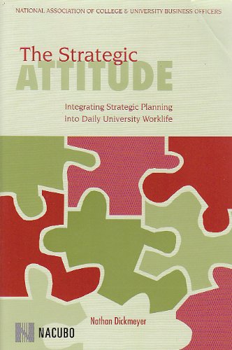 The Strategic Attitude: Integrating Strategic Planning into Daily ...