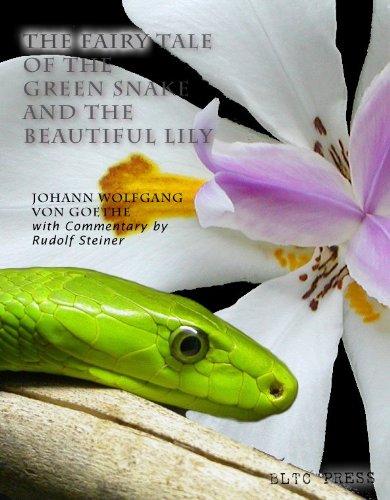 The Fairy Tale of the Green Snake and the Beautiful Lily eBook : Johann ...