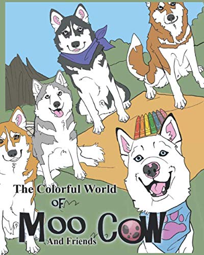 The Colorful World of Moo Cow and Friends: Coloring Book: Anderson ...