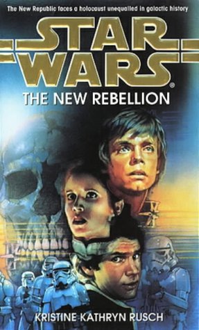 Star Wars : The New Rebellion: Kristine K Rusch: 9780553504972: Amazon ...