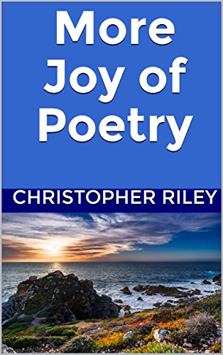 Amazon.com: More Joy of Poetry eBook : Riley, Christopher: Books