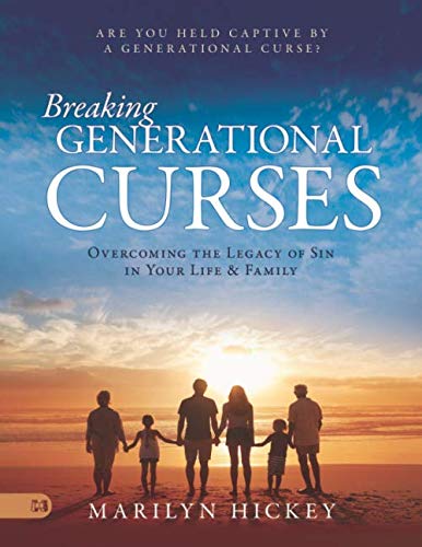 Breaking Generational Curses (Large Print Edition): Overcoming the ...
