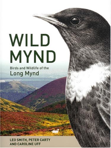 Wild Mynd - Birds and Wildlife of the Long Mynd: Amazon.co.uk: Smith ...