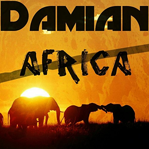 Écouter Africa par DJ Damian sur Amazon Music Unlimited