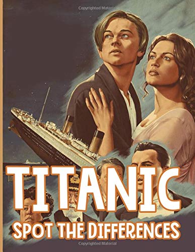 Titanic Spot The Difference: Titanic Fantastic Spot The Differences ...