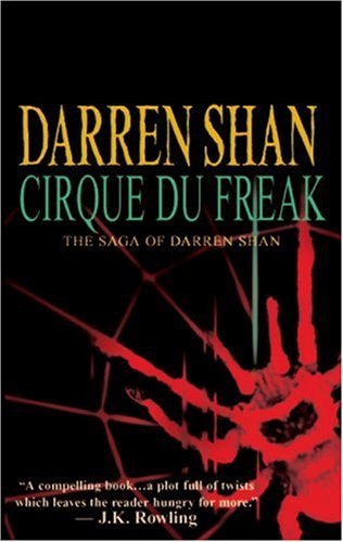 Cirque du Freak: The Saga of Darren Shan Book 1: Shan, Darren ...