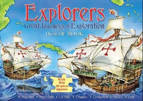 Explorers: Great Journeys of Exploration Jigsaw Book: Amazon.co.uk: The ...