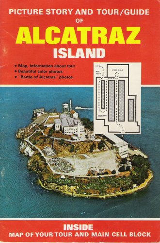 Picture Story and Tour/guide of Alcatraz Island: U.S. National Park ...