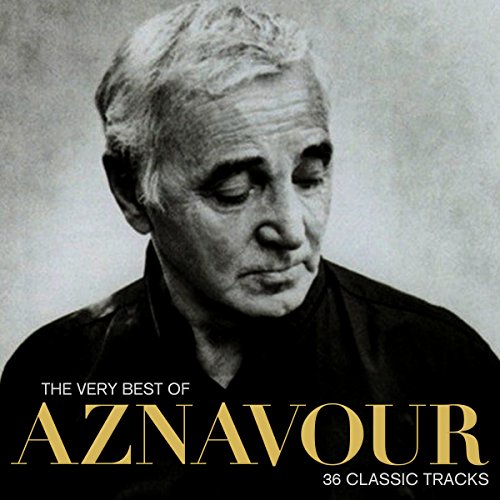 The Very Best of Aznavour - 36 Classic Tracks de Charles Aznavour en ...