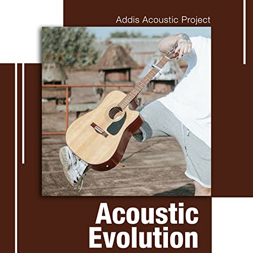 Play Acoustic Evolution by Addis Acoustic Project on Amazon Music