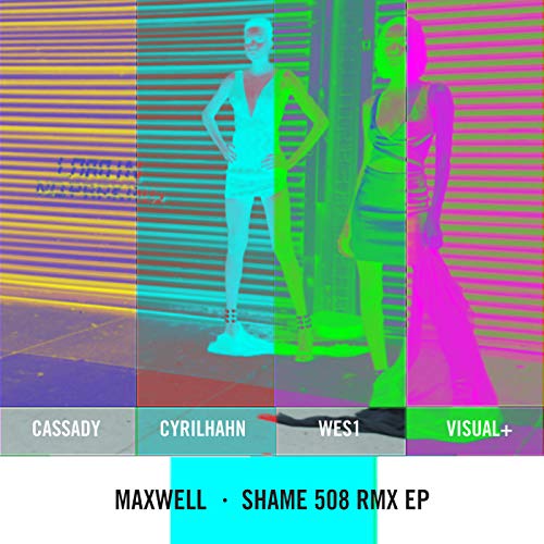 Amazon.com: SHAME 508 RMX EP : Maxwell: Digital Music