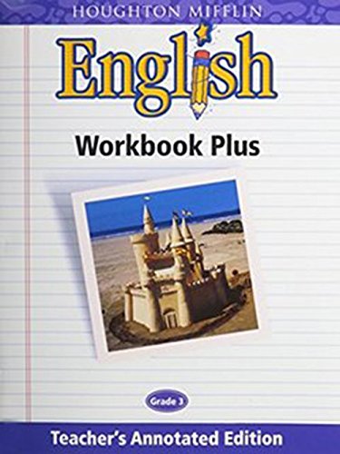 Amazon.com: Houghton Mifflin English WORKBOOK PLUS Grade 3, Teacher's Annotated Edition ...
