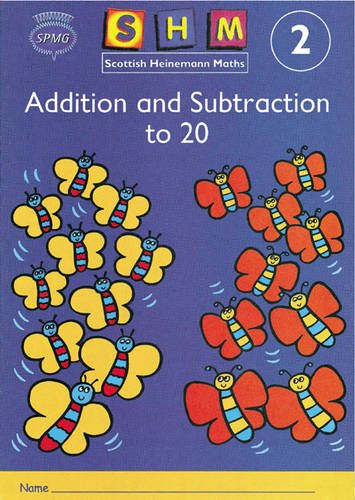 Scottish Heinemann Maths 2: Addition and Subtraction to 20 Activity ...