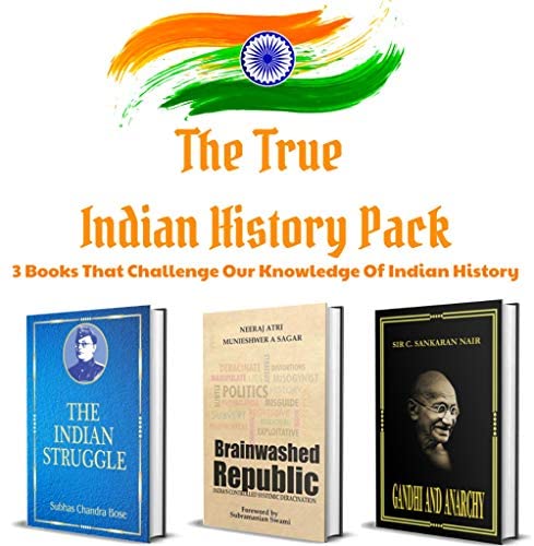The True Indian History Pack: Set of 3 Books That Challenge Our ...